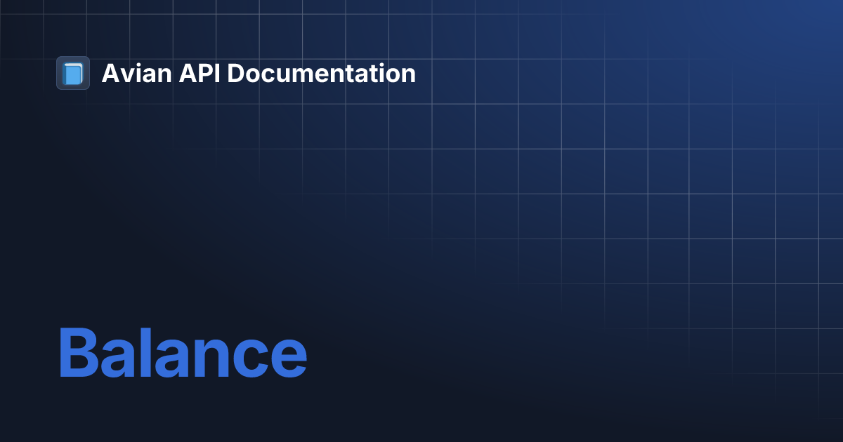 Balance | Avian API Documentation